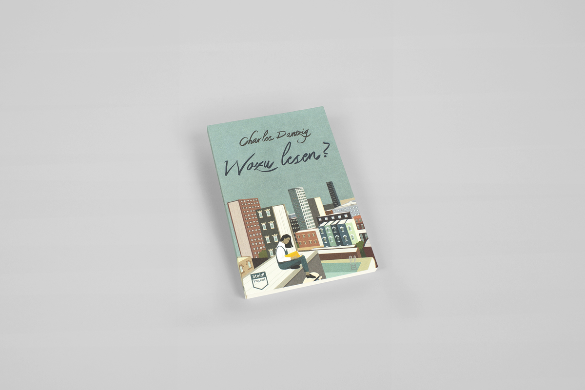 Wozu lesen? (Steidl Pocket) - Charles Dantzig - Steidl Verlag