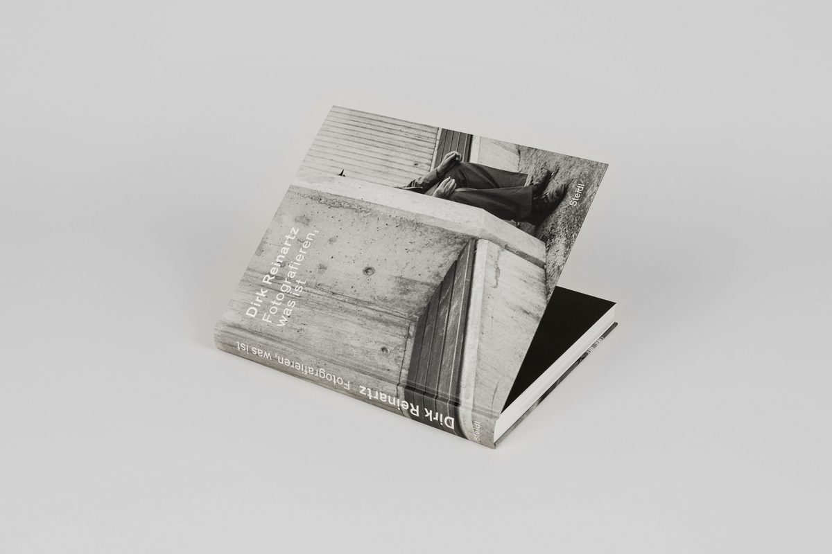 Fotografieren, was ist - Dirk Reinartz - Steidl Verlag