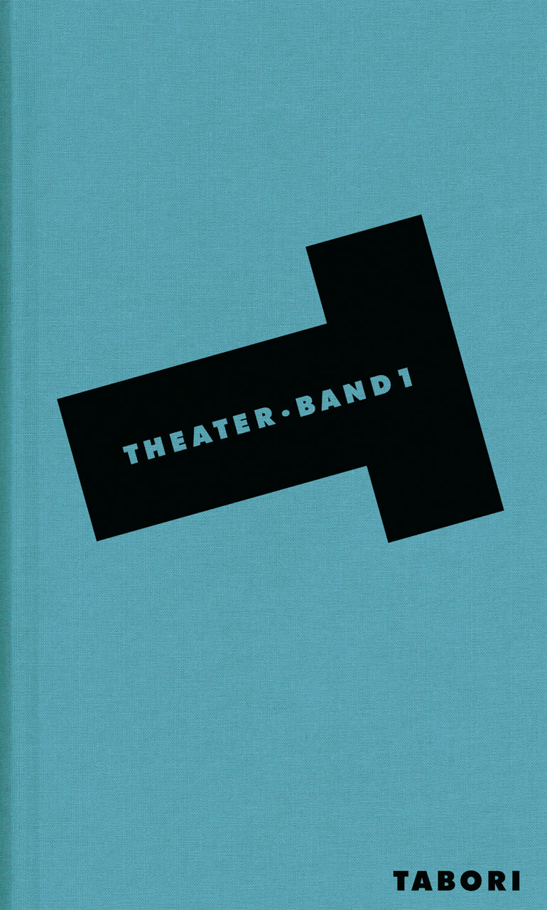 Tabori - Theater Bd. 1 - George Tabori - Steidl Verlag