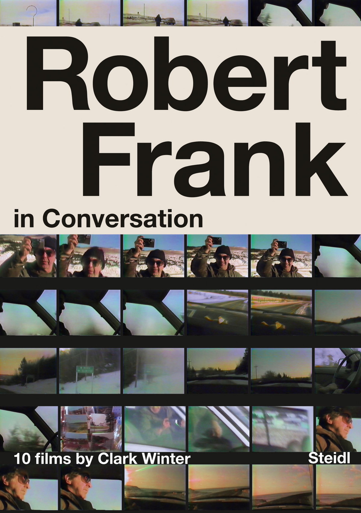 Robert Frank in Conversation with Clark Winter. 10 Films - Clark Winter ...