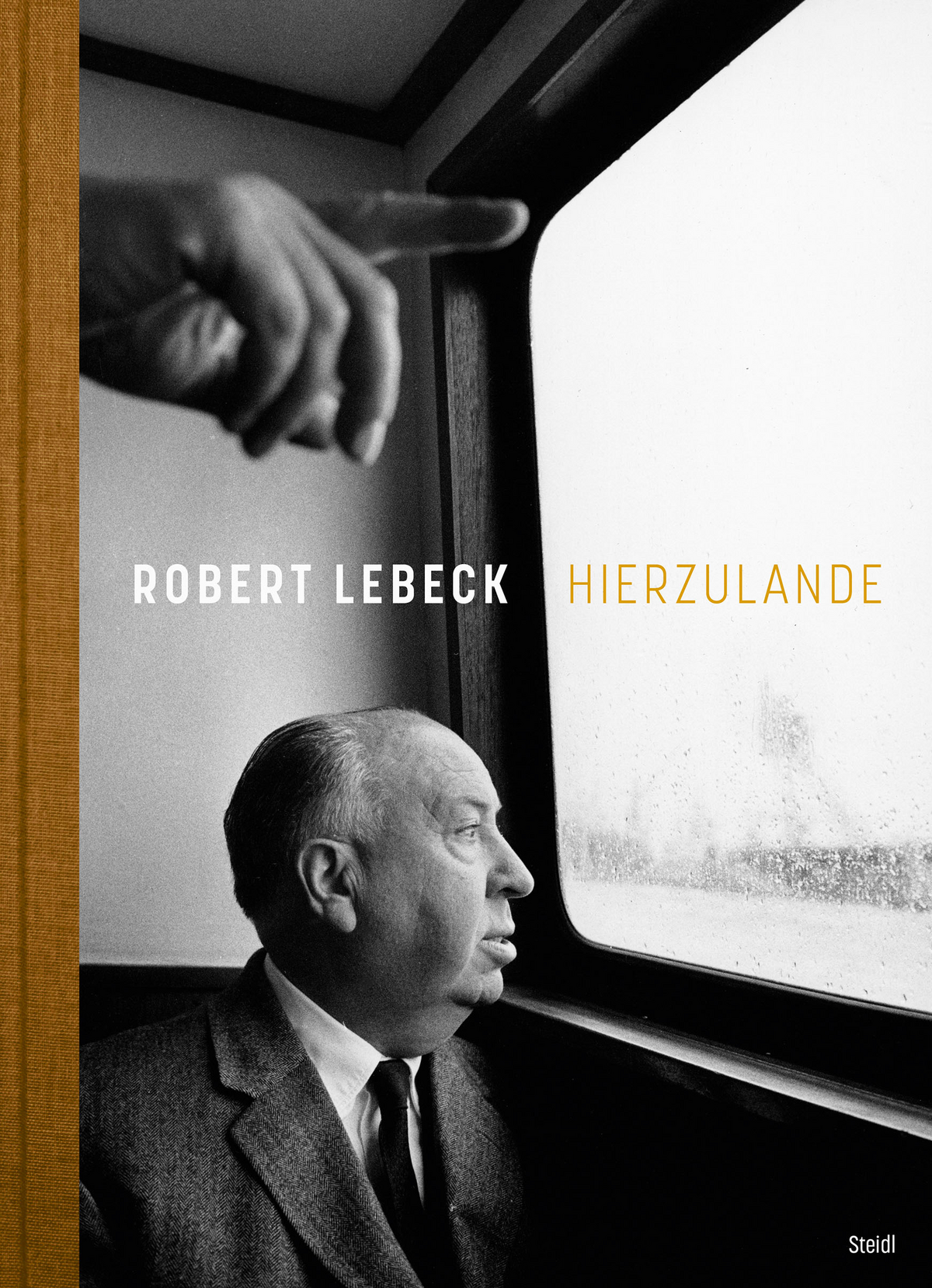Hierzulande - Robert Lebeck - Steidl Verlag