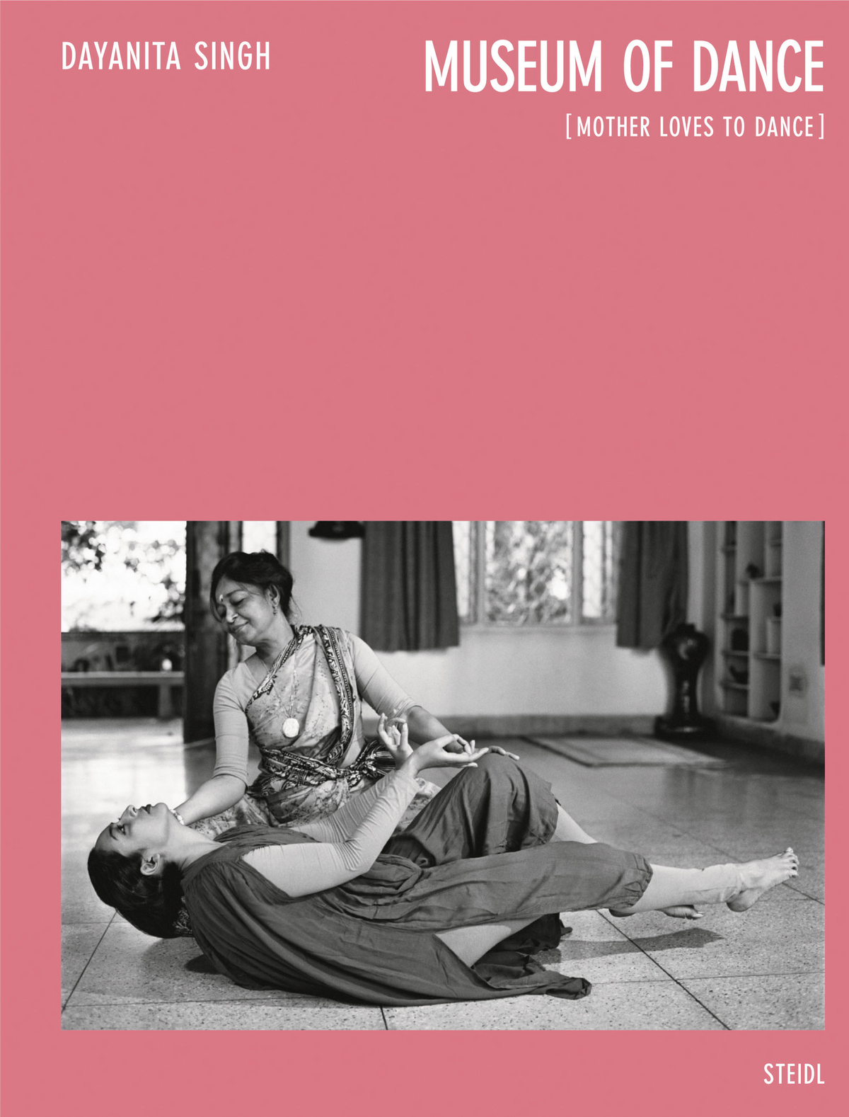 Museum of Dance. Mother Loves to Dance - Dayanita Singh - Steidl Verlag